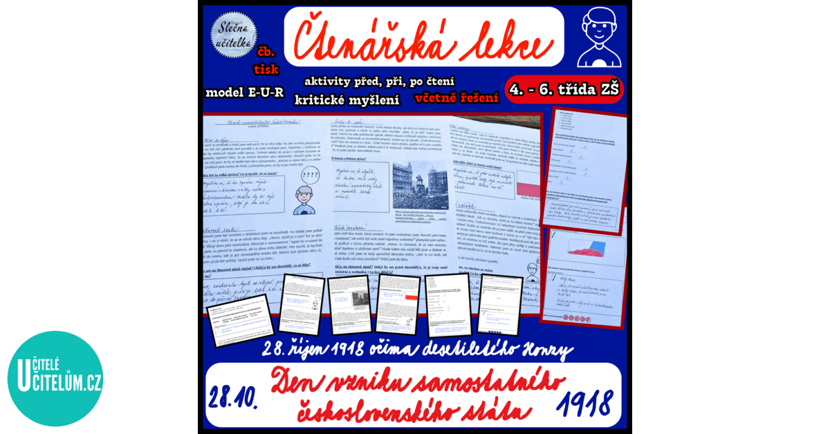 DEN VZNIKU SAMOSTATNÉHO ČESKOSLOVENSKÉHO STÁTU (28. 10. 1918) - čtenářská lekce - Český jazyk ...